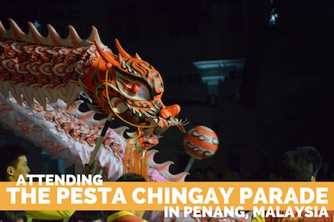 THE PESTA CHINGAY PARADE OF PENANG - Vegan Travel